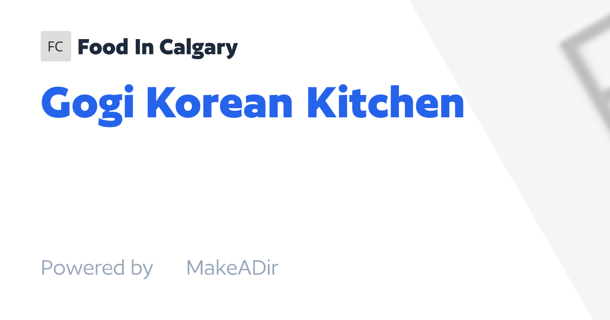 Gogi Korean Kitchen | Food In Calgary